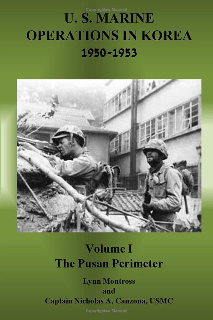 The Pusan Perimeter (U.S. Marine Operations in Korea 1950-1953) - St ...